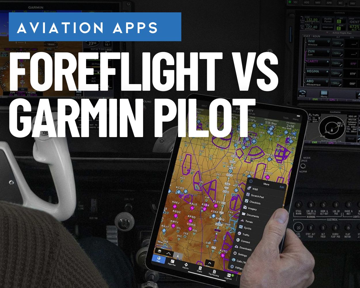 ForeFlight vs. Garmin Pilot: 3 key differences to help you decide ...