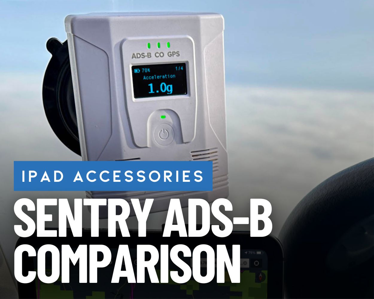 Sentry ADS-B Receivers for ForeFlight – comparing all three models - iPad Pilot News