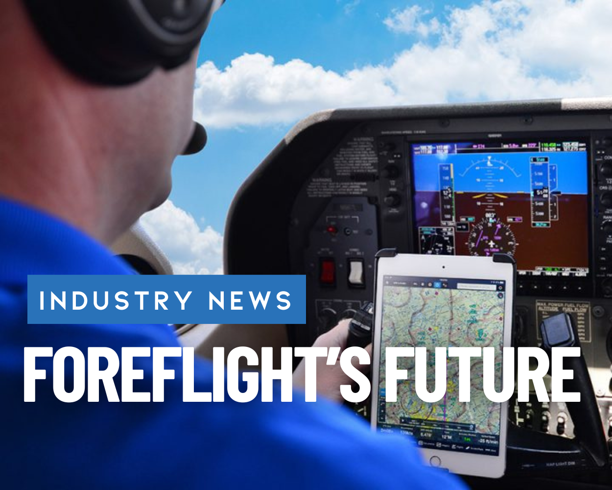 ForeFlight’s Future: What Boeing’s Sale Means for Pilots - iPad Pilot News
