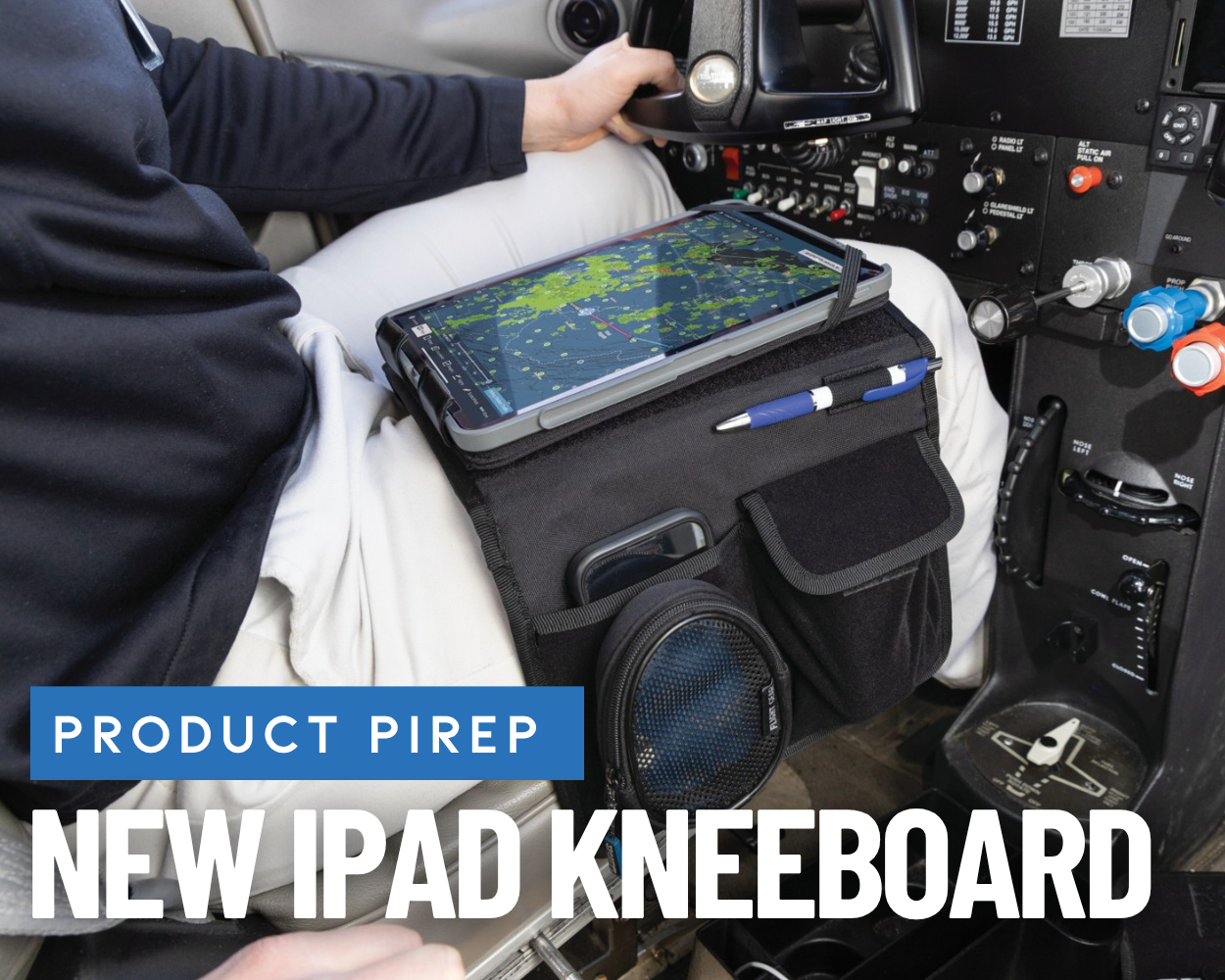 Product PIREP: New Flight Gear iPad Kneeboard From Sporty's : iPad ...